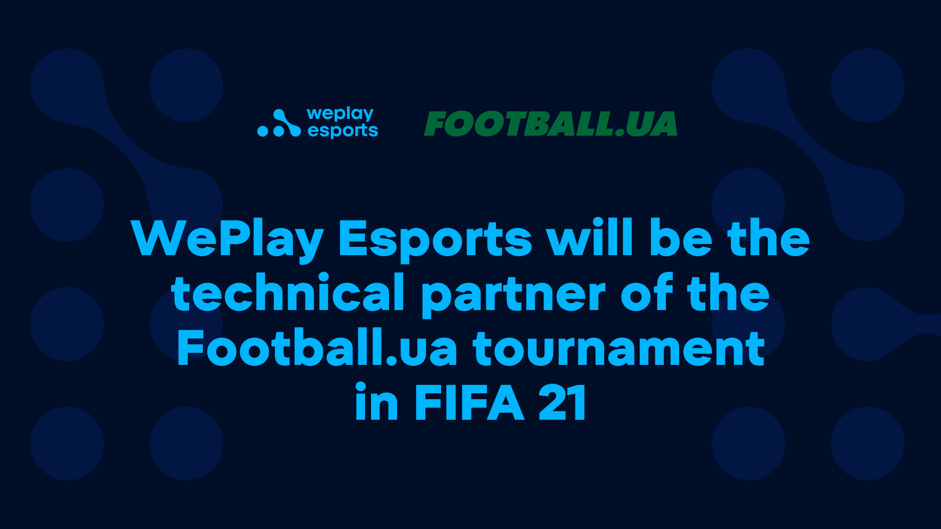 WePlay Esports will be the technical partner of the Football.ua ...