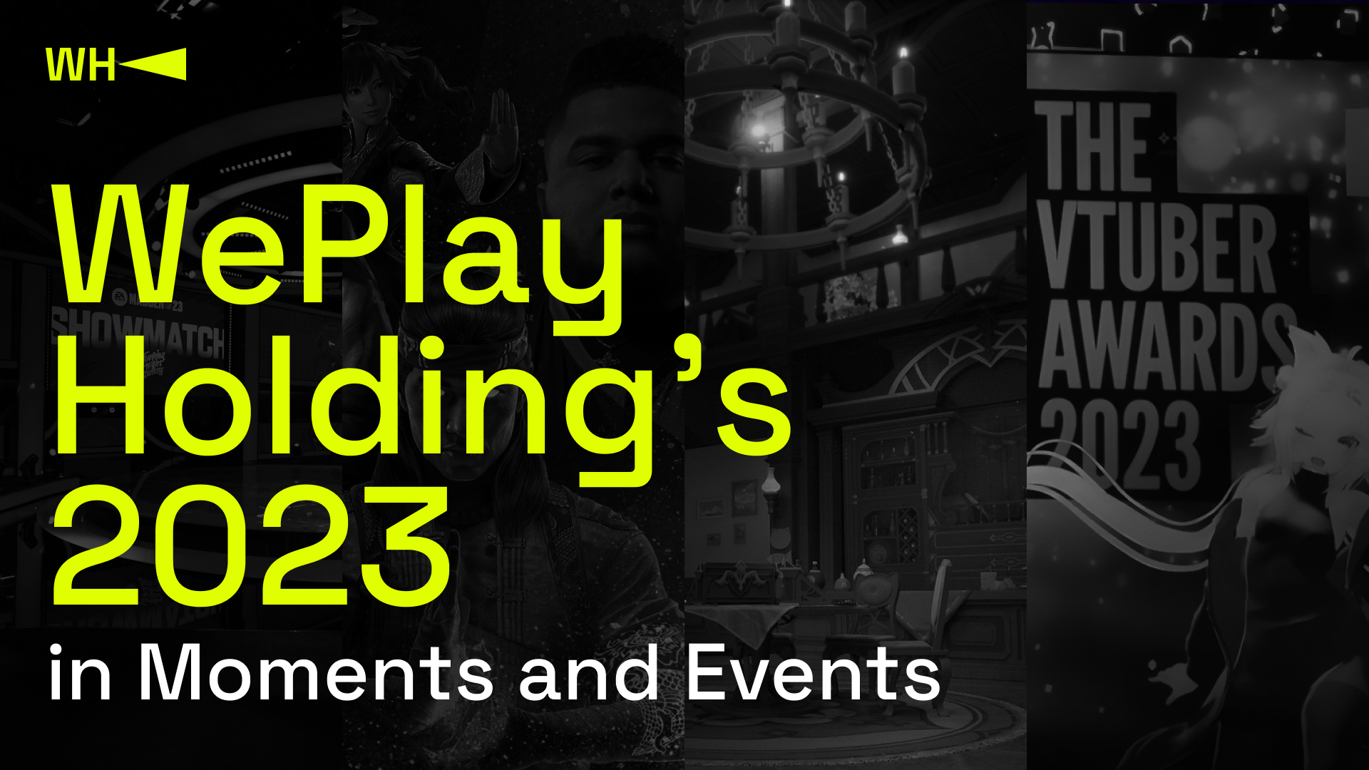 WePlay Holding’s 2023 in Moments and Events | WePlay Esports Media Holding