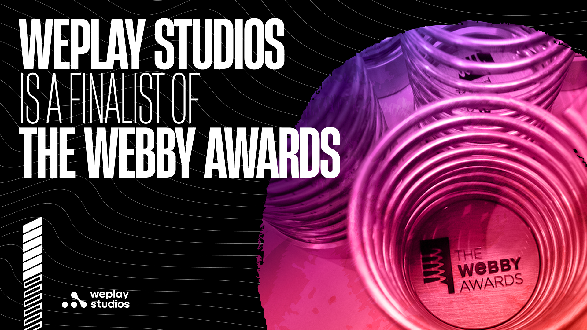 WePlay Studios is a finalist of the Webby Awards | WePlay Esports Media ...
