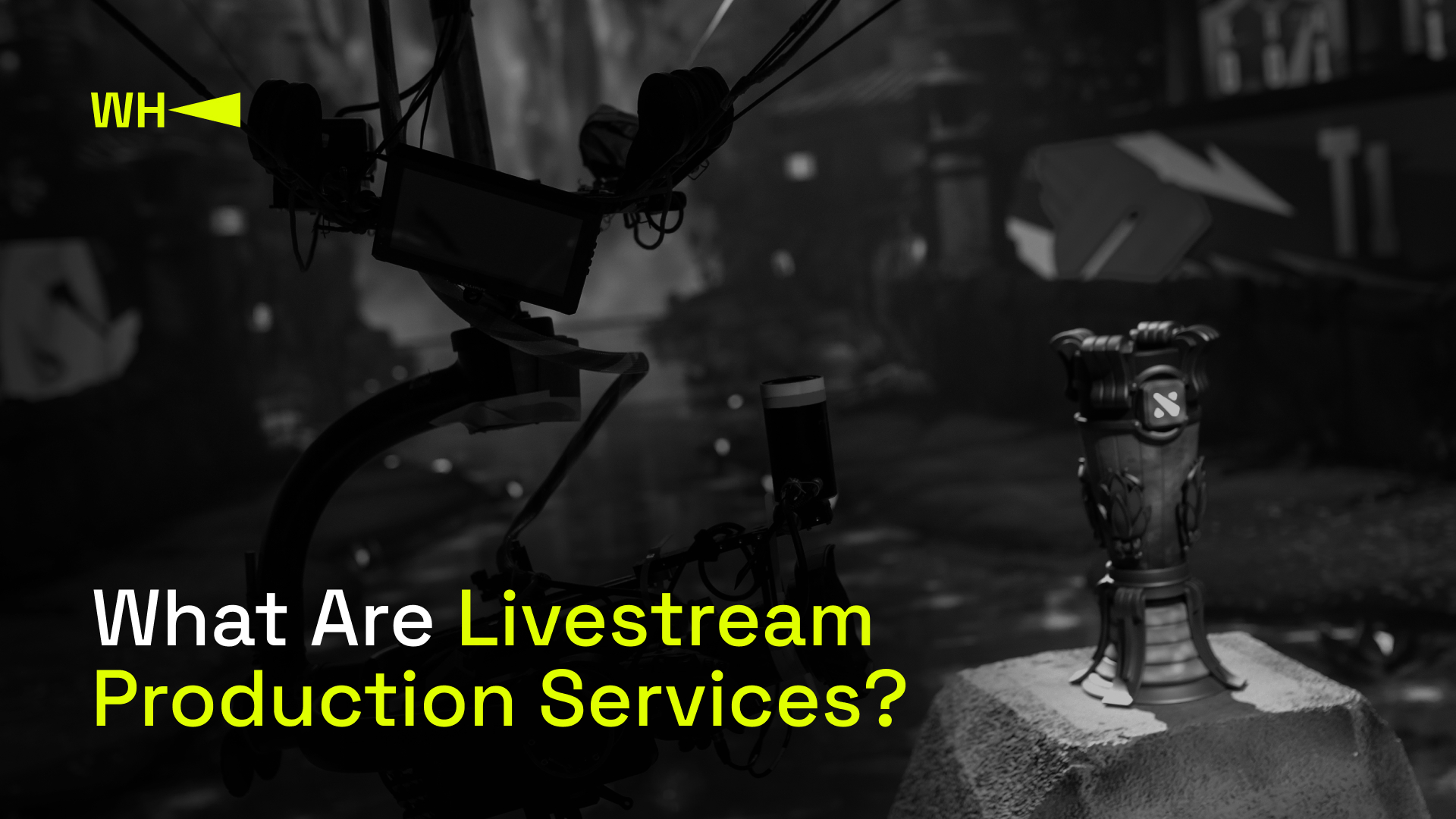 What Are Livestream Production Services? | WePlay Esports Media Holding